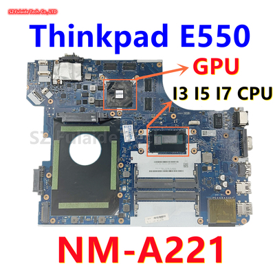 联想 E560 E570 E550 E550C E555 主板 NM-A221 I3 I5 CPU 独立