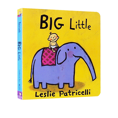英文原版 Big Little 一根毛 小毛孩系列 名家 Leslie Patricelli 反义词 幼儿启蒙认知图画书 0-3岁
