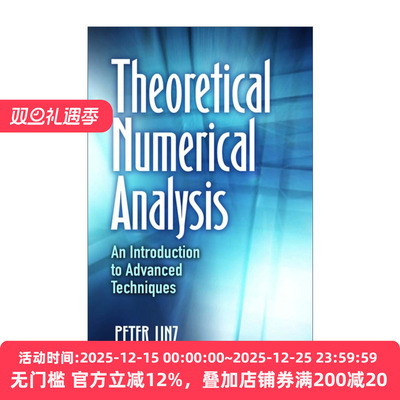Theoretical Numerical Analysis 理论数值分析 先进技术导论 Peter Linz
