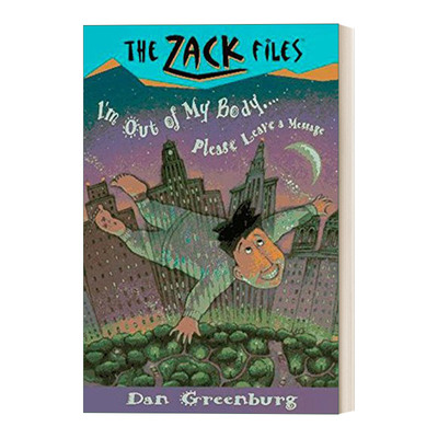 英文原版 The Zack Files 06 I'm out of My Body...Please Leave a Message 札克档案系列06 儿童冒险章节桥梁书 英文版 进口书籍