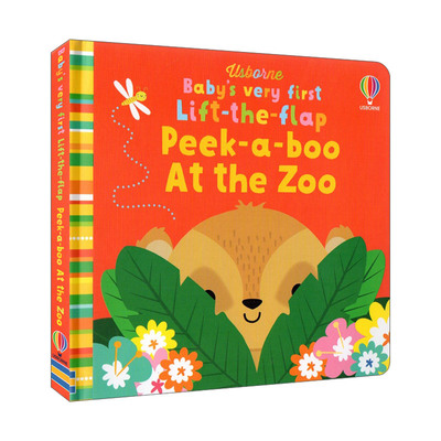 Baby's very first Lift-the-flap Peek-a-Boo at the Zoo