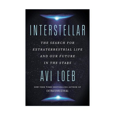 英文原版 Interstellar 星际穿越 寻找外星生命和我们在星空中的未来 哈佛教授Avi Loeb 英文版 进口英语原版书籍