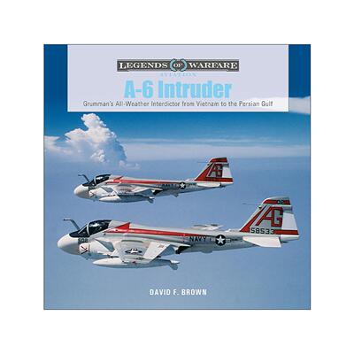 英文原版 A-6 Intruder A-6入侵者 格鲁曼全天候重型舰载攻击机 精装 英文版 进口英语原版书籍