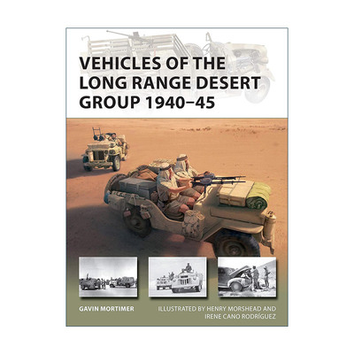 英文原版 Vehicles of the Long Range Desert Group 1940–45 二战英国长距离沙漠作战群车辆 先锋武器系列 进口英语原版书籍