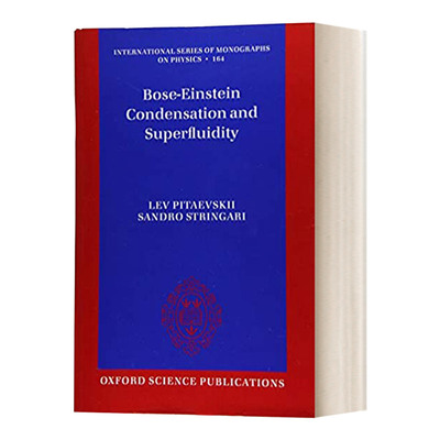 玻色 爱因斯坦凝聚和超流 Bose Einstein Condensation and Superfluidity 英文原版科学知识读物 进口英语书籍