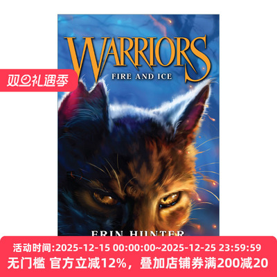 英文原版小说 Warrior Cats 2 Fire And Ice 猫武士首部曲2 寒冰烈火 英文版 进口英语原版书籍