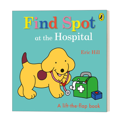 Find Spot at the Hospital 小玻去医院 儿童纸板翻翻书