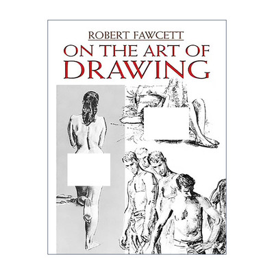 英文原版 On the Art of Drawing 论绘画艺术 素描技巧指南 插画家Robert Fawcett 英文版 进口英语原版书籍