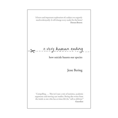 英文原版 A Very Human Ending 人类的终结方式 为何我们会自杀 英文版 进口英语原版书籍