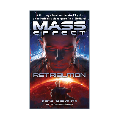 Mass Effect 03: Retribution 质量效应系列3 天罚 科幻冒险小说 Drew Karpyshyn