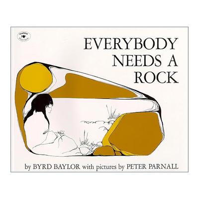 英文原版 Everybody Needs a Rock 每个人都需要一块石头 凯迪克奖得主拜尔德·贝勒 英文版 进口英语原版书籍