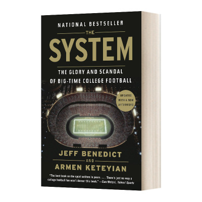 英文原版 The System the Glory and Scandal of Big-Time College Football 体制 一流大学足球的荣耀与丑闻 英文版 进口英语书
