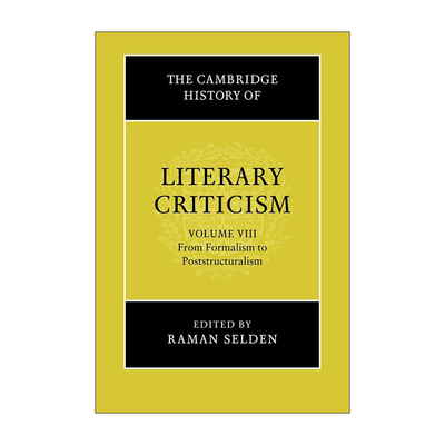 英文原版 The Cambridge History of Literary Criticism 剑桥文学批评史 卷八 从形式主义到后结构主义 英文版 进口英语原版书籍