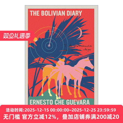 The Bolivian Diary 玻利维亚日记 Ernesto Che Guevara切·格瓦拉