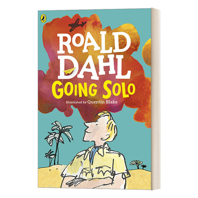 Going Solo 独闯天下 罗尔德·达尔 英版