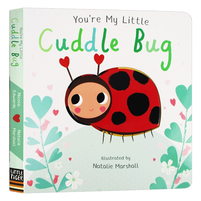 你是我的小虫子 You're My Little Cuddle Bug 触摸纸板书 英文原版幼儿英语启蒙读物 进口绘本书籍