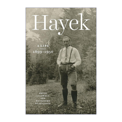 Hayek 弗里德里希·哈耶克传 诺贝尔经济学奖得主 精装 Bruce Caldwell