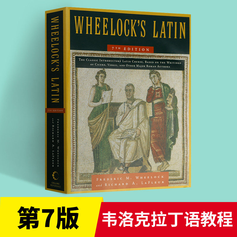 韦洛克拉丁语教程第7版 Wheelock’s Latin 7th Edition Frederic M. Wheelock英文原版词典字典进口 ...