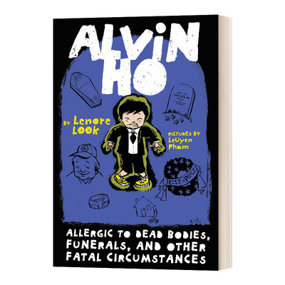 胆小鬼阿文4 Alvin Ho Allergic to Dead Bodies  Funerals  and Other Fatal Circumstances 英文原版儿童文学读物 进口英语书籍