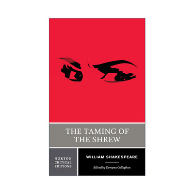 英文原版 The Taming of the Shrew 驯悍记 莎士比亚 诺顿文学解读系列 Norton Critical Editions 英文版 进口英语原版书籍