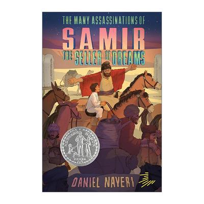 英文原版 The Many Assassinations of Samir the Seller of Dreams 卖梦人萨米尔的暗杀 2024年纽伯瑞银奖 进口英语原版书籍