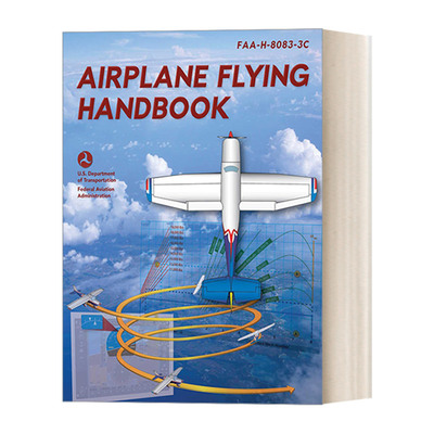 Airplane Flying Handbook 飞机飞行手册 美国联邦航空管理局