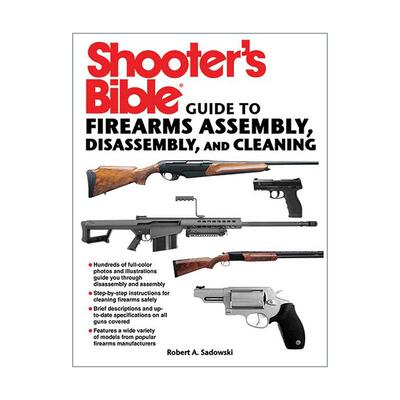 英文原版 Shooter's Bible Guide to Firearms Assembly Disassembly and Cleaning 射手宝典 拆卸和清洁卷一 英文版