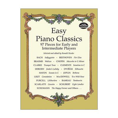 英文原版 Easy Piano Classics 简易钢琴经典曲目 适合初级与中级演奏者的练习指南 乐谱 英文版 进口英语原版书籍
