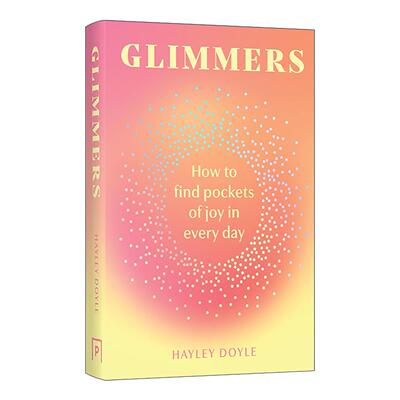英文原版 Glimmers 微光 解锁生活小确幸魔力 变革性自助指南 精装 英文版 进口英语原版书籍
