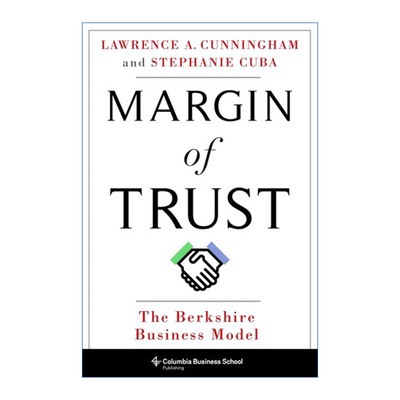 英文原版 Margin of Trust 信任边际 伯克希尔·哈撒韦的商业原则 企业管理 Lawrence Cunningham 精装 英文版 进口英语原版书籍