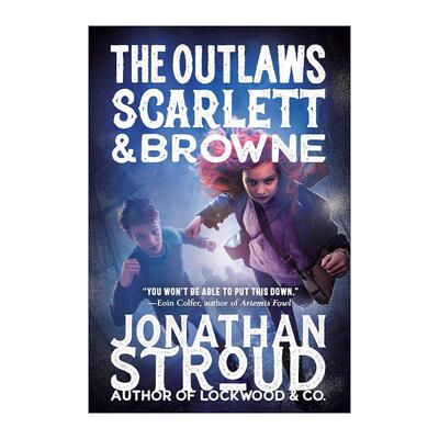 英文原版 Scarlett and Browne 01 The Outlaws Scarlett and Browne 斯嘉丽和布朗系列1 亡命之徒  英文版 进口英语原版书籍