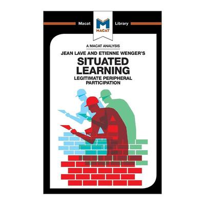 英文原版 Situated Learning 情景学习 合法的边缘性参与 MACAT解读系列 英文版 进口英语原版书籍