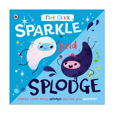英文原版 Sparkle and Splodge 闪闪和暗暗 相反的好朋友 儿童绘本 英文版 进口英语原版书籍