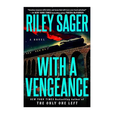 英文原版 With a Vengeance 以报复的方式 惊悚悬疑小说 幸存女孩作者赖利?塞杰 英文版 进口英语原版书籍