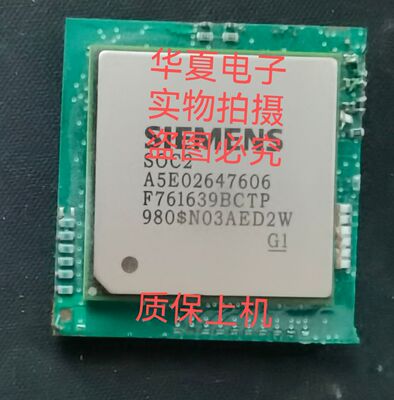 A5E02647606 F761639BZTP F761639BCTP西门子芯片大量带板现货