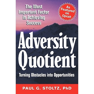 Adversity Quotient Turning Obstacles Into Opportunities 逆商：化障碍为机遇 9780471344131
