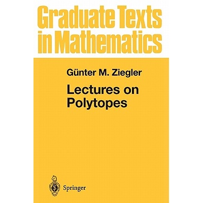 Lectures on Polytopes 多面体 9780387943657