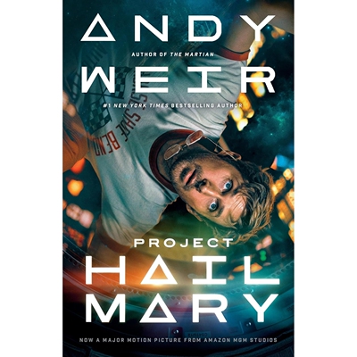 预售 挽救计划 极限返航 英文原版 Andy Weir 火星救援作者 瑞恩·高斯林主演电影原著 Project Hail Mary (Movie Tie-In)
