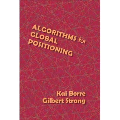Algorithms for Global Positioning 全球定位算法 9780980232738