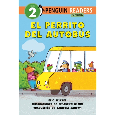 预订 El perrito del autobus（巴士上的狗西班牙语版） 西班牙文 分级读物 入门级 企鹅分级阅读2级 El perrito del autobus (Dog