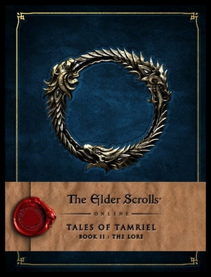 现货 The Elder Scrolls Online: Tales of Tamriel 英文原版 上古卷轴OL：泰姆瑞尔故事集卷2