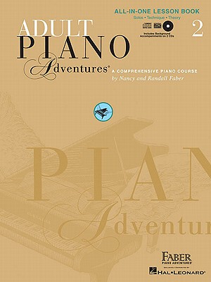 英文原版 菲伯尔成人钢琴课程，第2辑 Adult Piano Adventures All-In-One Piano Course Book 2: with CD, DVD and Online