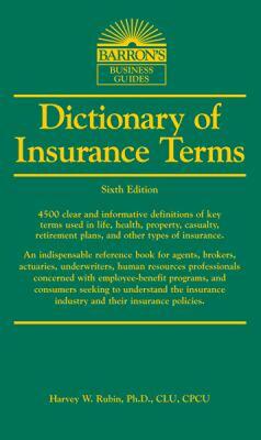 Dictionary of Insurance Terms (Barron's Business Dictionaries) 英文原版 巴朗保险词汇词典