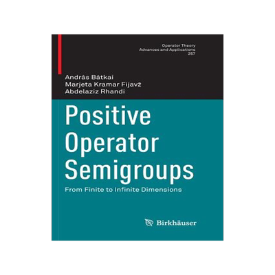 预订 Positive Operator Semigroups