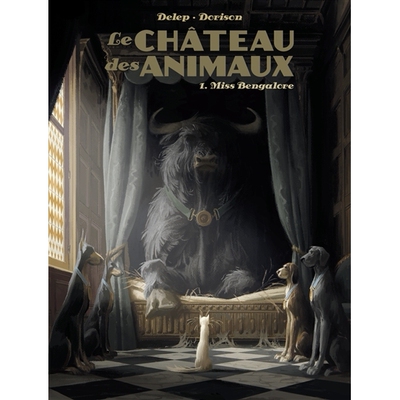 动物城堡1 班加罗尔小姐 Xavier Dorison 欧漫法漫 法语原版 进口漫画 Le château des animaux 1 Miss Bengalore