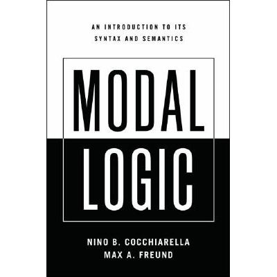 Modal Logic An Introduction to its Syntax and Semantics 模态逻辑：语法和语义导论 9780195366570