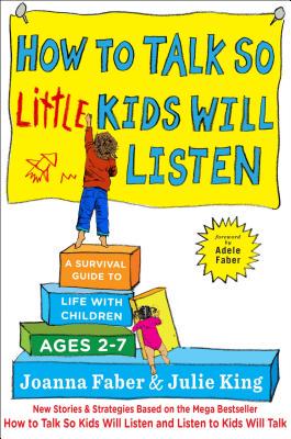 现货 英文原版 如何说宝贝才会听 How to Talk So Little Kids Will Listen 9781501131639