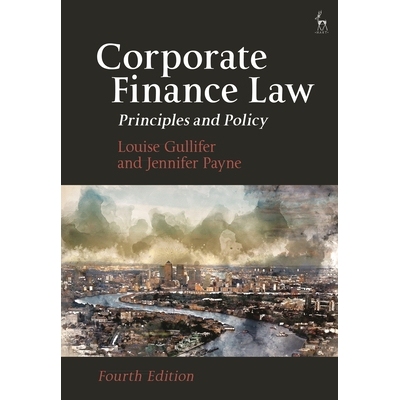 Corporate Finance Law Principles and Policy 公司财务法：原则与政策 9781509979752