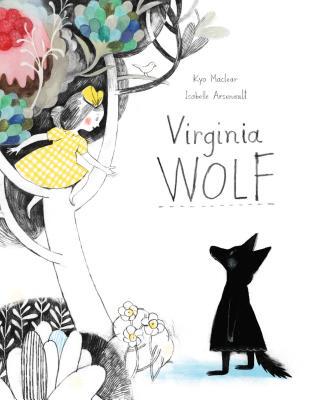 预售 英文原版 小狼不哭 Isabelle Arsenault 插画绘本 精装 Kyo Maclear: Virginia Wolf 我的妹妹是只狼