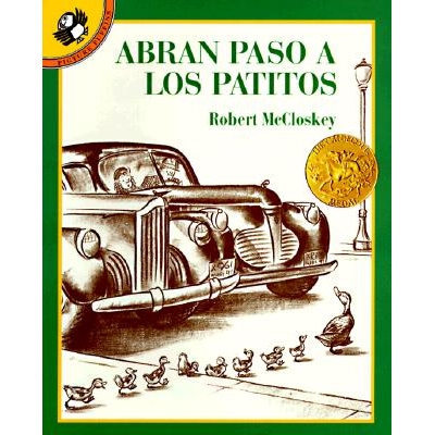 预订 阿布兰帕索阿洛斯帕蒂托斯 动物百科 西班牙文  Abran paso a los patitos:9780140561821